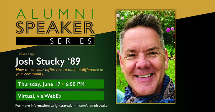 Wright State Alumni - Alumni Speaker Series - Joshua Stucky
